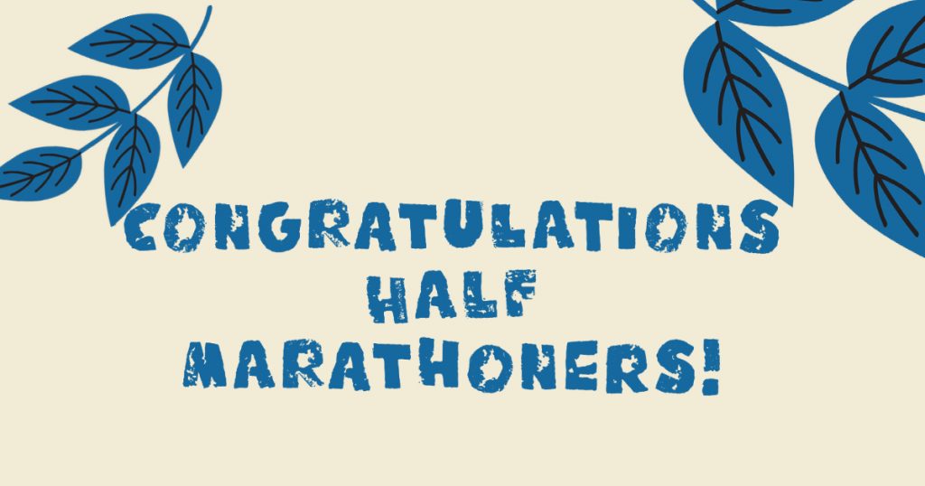 Congratulation Half Marathoners – The Poetry Marathon