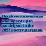 The Poetry Marathon – 24 Poems ~ 24 Hours
